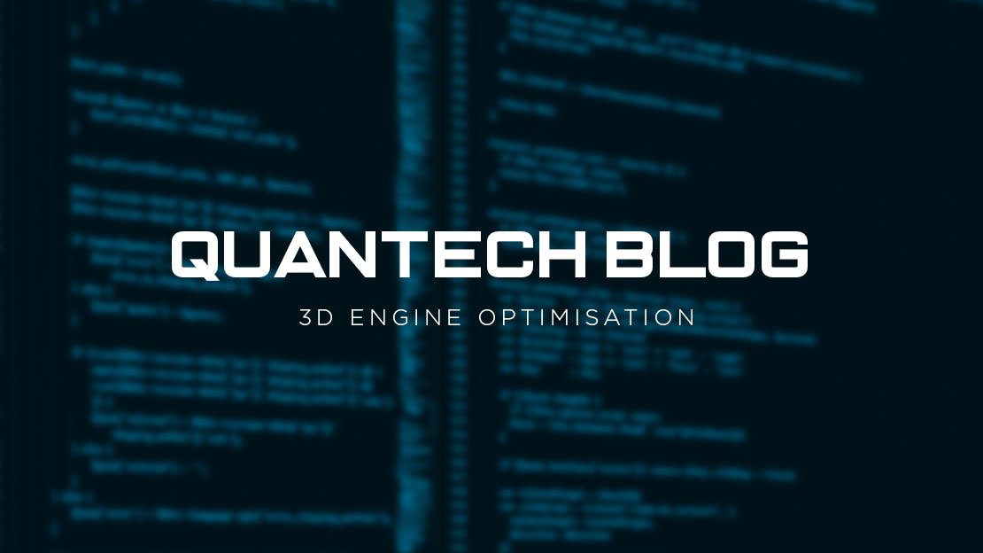 QUANTECH BLOG – 3D ENGINE OPTIMISATION FOR PC | Quantic Dream